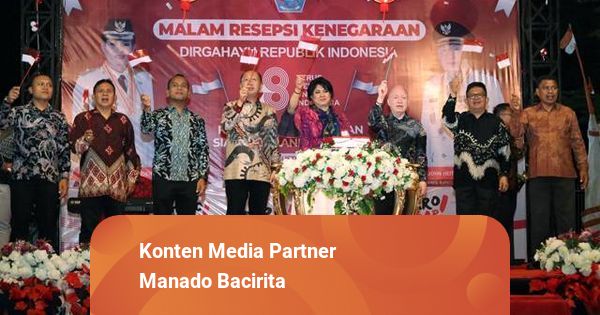 Pesan Bupati Sitaro ke ASN di Malam Resepsi Kenegaraan HUT ke-78 RI | kumparan.com